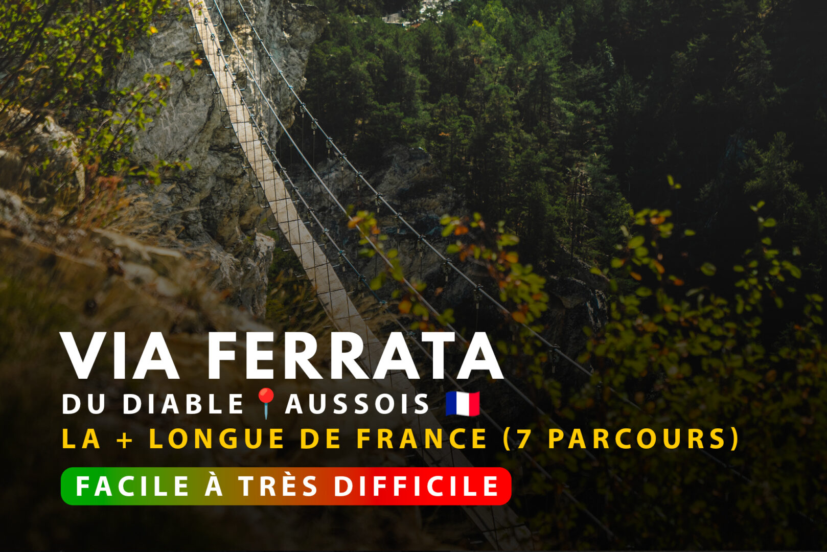 Les plus belles Via Ferrata en France et en Suisse